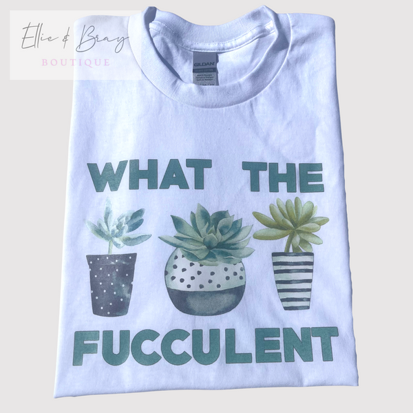 What The Succculant – Ellie & Bray Boutique